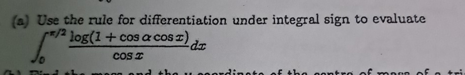 (a) ﻿Use the rule for differentiation under integral | Chegg.com