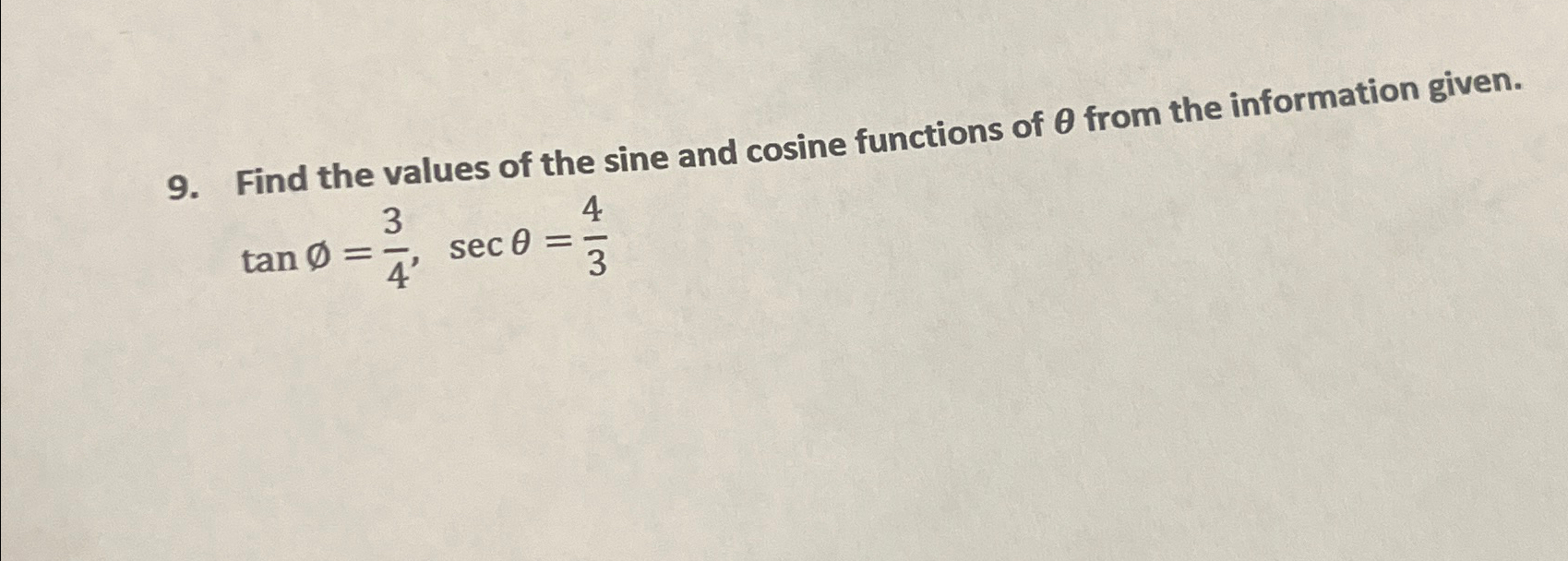 Solved Find the values of the sine and cosine functions of θ | Chegg.com