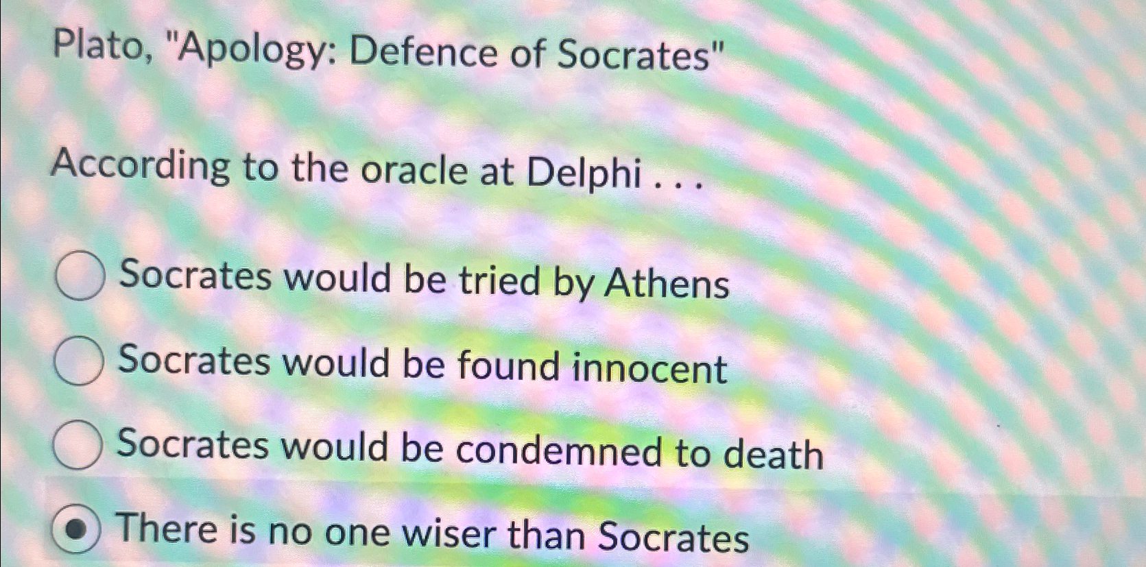 Solved Plato, "Apology: Defence of Socrates"According to the | Chegg.com