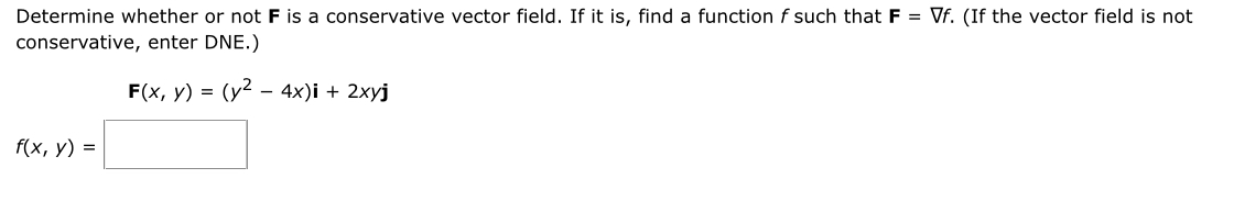 Solved Determine whether or not F ﻿is a conservative vector | Chegg.com