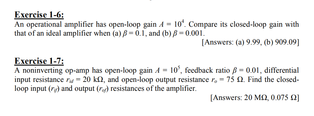 Solved Exercise 1-6:An operational amplifier has open-loop | Chegg.com