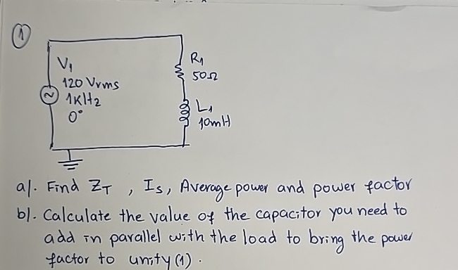 Solved (1)a). ﻿Find ZT,IS, ﻿Average power and power | Chegg.com