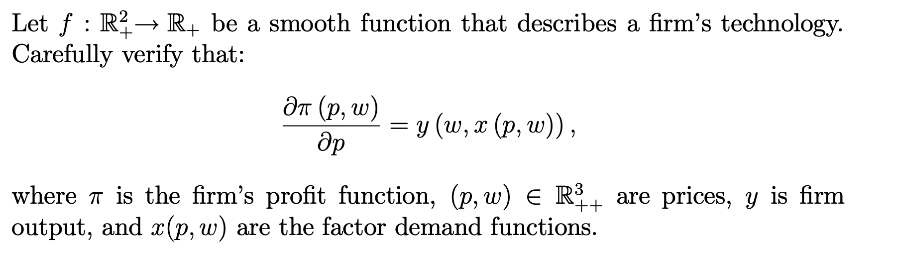 Solved Let f:R+2→R+be a smooth function that describes a | Chegg.com