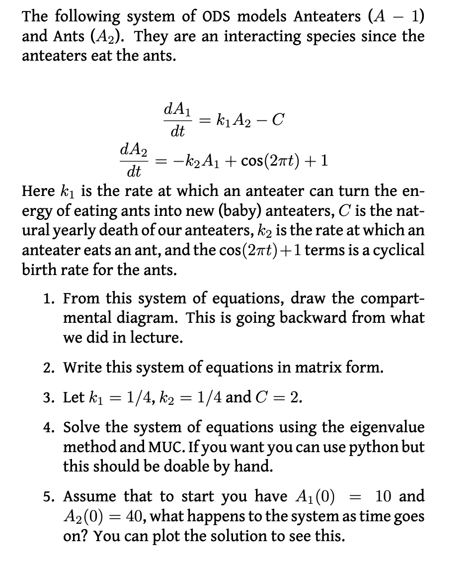 Solved The following system of ODS models Anteaters (A-1)and | Chegg.com