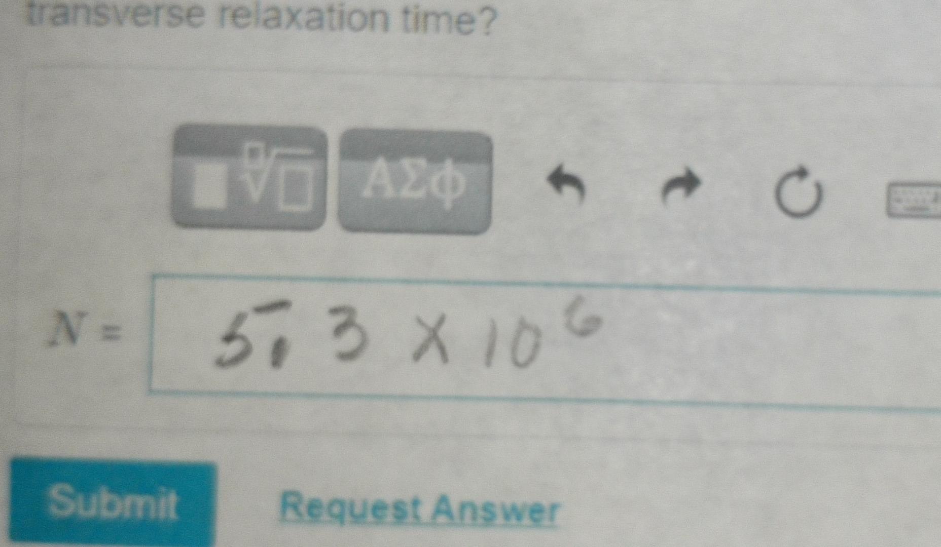 Solved Part A In MRI, the transverse relaxation time | Chegg.com