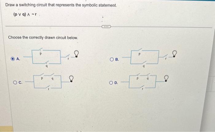 Draw a switching circuit that represents the symbolic | Chegg.com