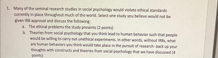 Solved 1. Many of the seminal research studies in social | Chegg.com