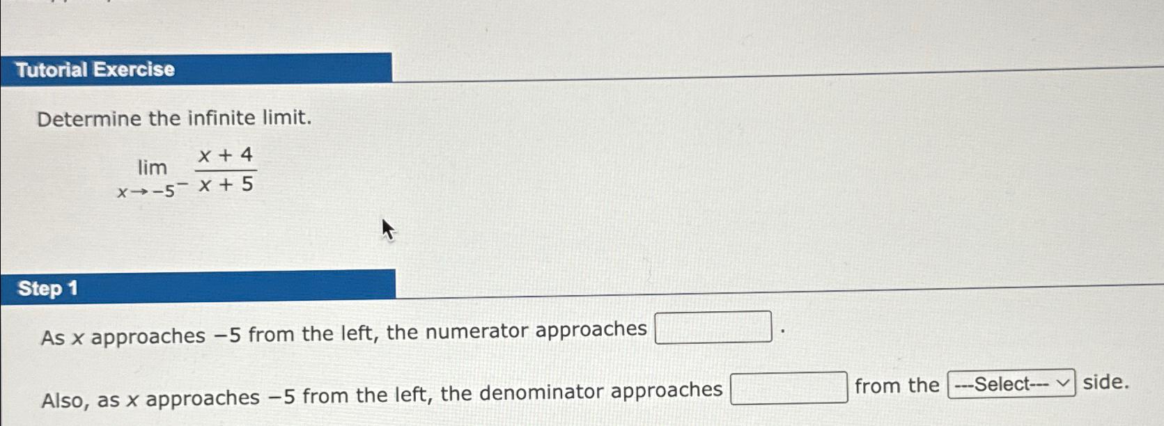 Solved Tutorial ExerciseDetermine the infinite | Chegg.com