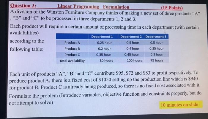 Solved Question 3 Linear Programing Formulation 15 Points