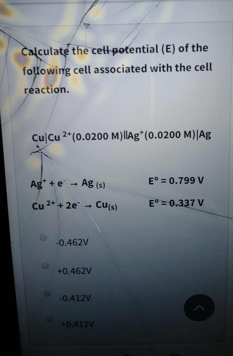 Solved Calculate The Cell Potential E Of The Following