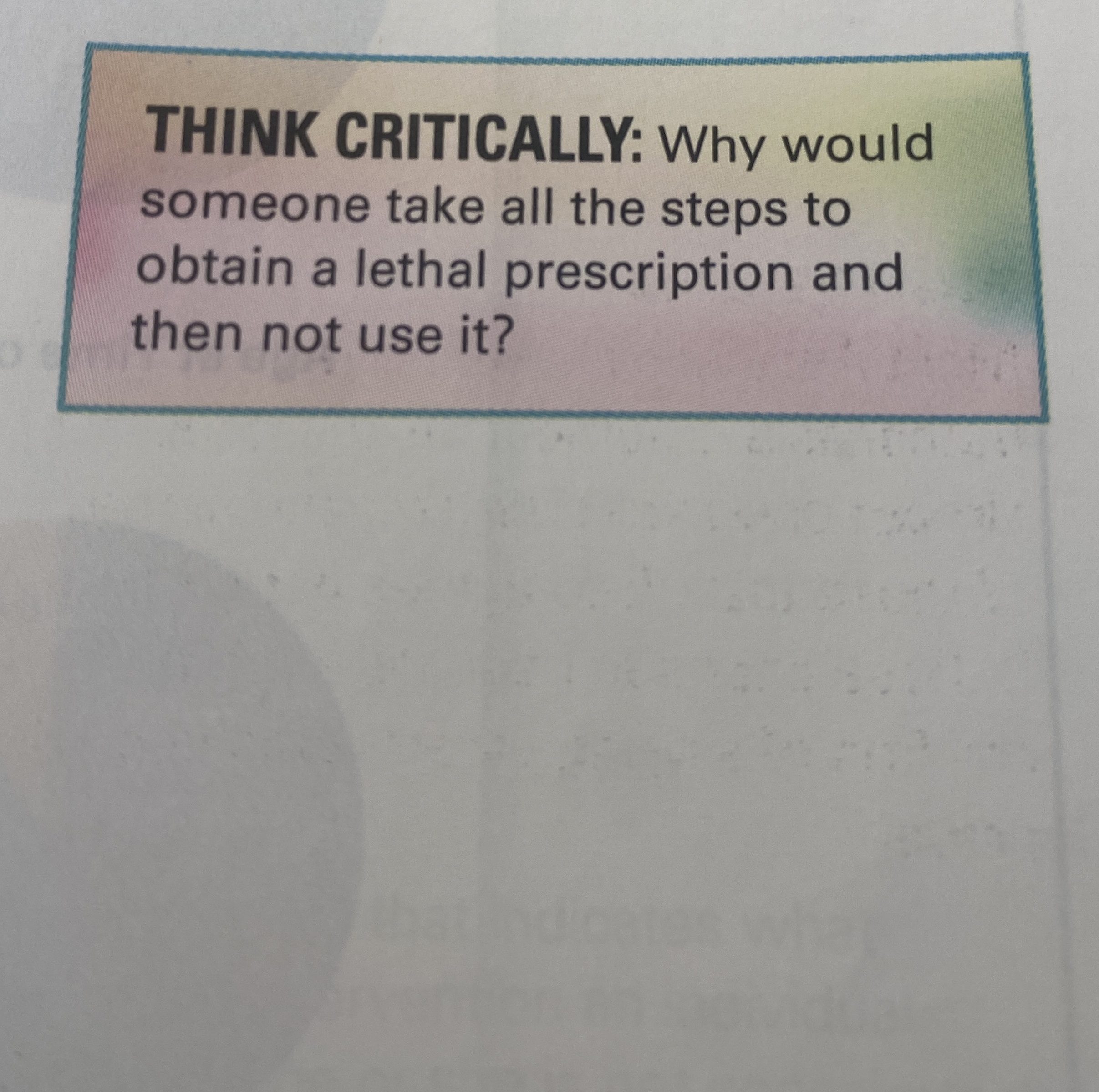 Solved THINK CRITICALLY: Why would someone take all the | Chegg.com