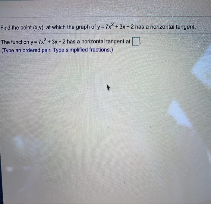 Solved Find the point (x,y), at which the graph of y = 7x2 + | Chegg.com