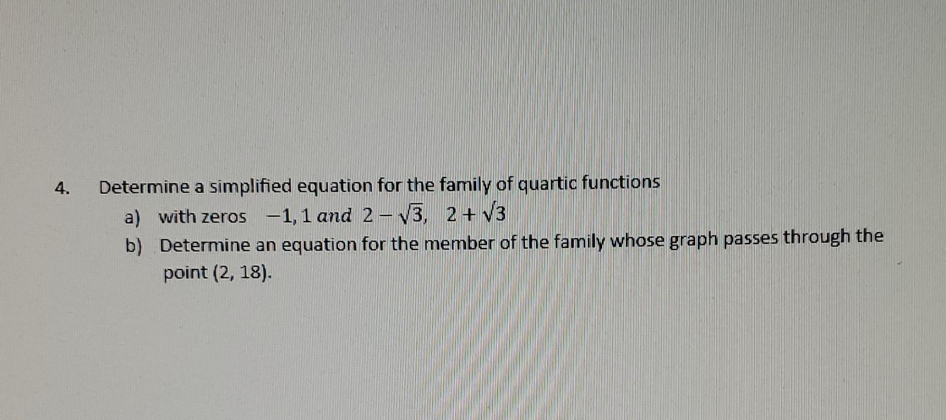 Solved 4. Determine a simplified equation for the family of | Chegg.com