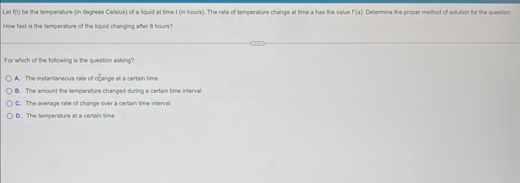 Solved Let f(t) ﻿be the temperature (in degrees Celsius) ﻿of | Chegg.com