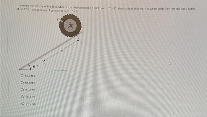 Solved Determine the velocty of the 15 tb wheel f it is | Chegg.com