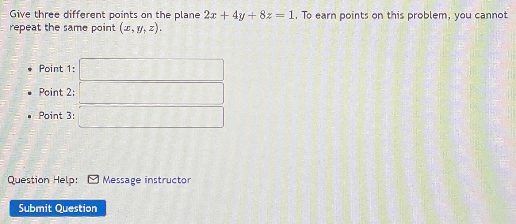 Solved Give three different points on the plane 2x+4y+8z=1. | Chegg.com