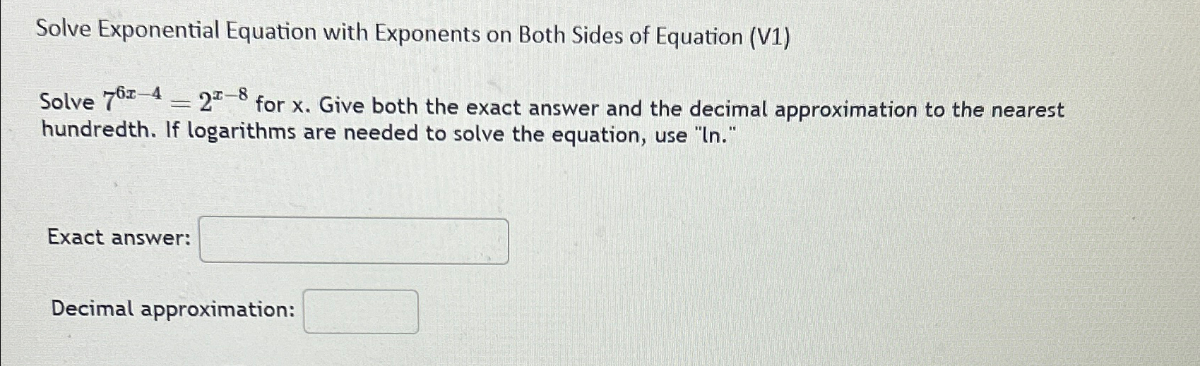 Solved Solve Exponential Equation with Exponents on Both | Chegg.com