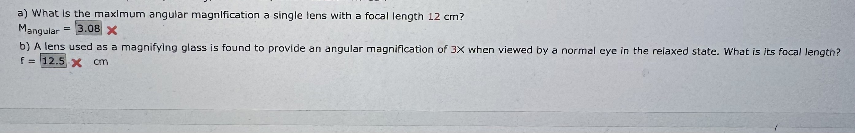 Solved A what Is The Maximum Angular Magnification A