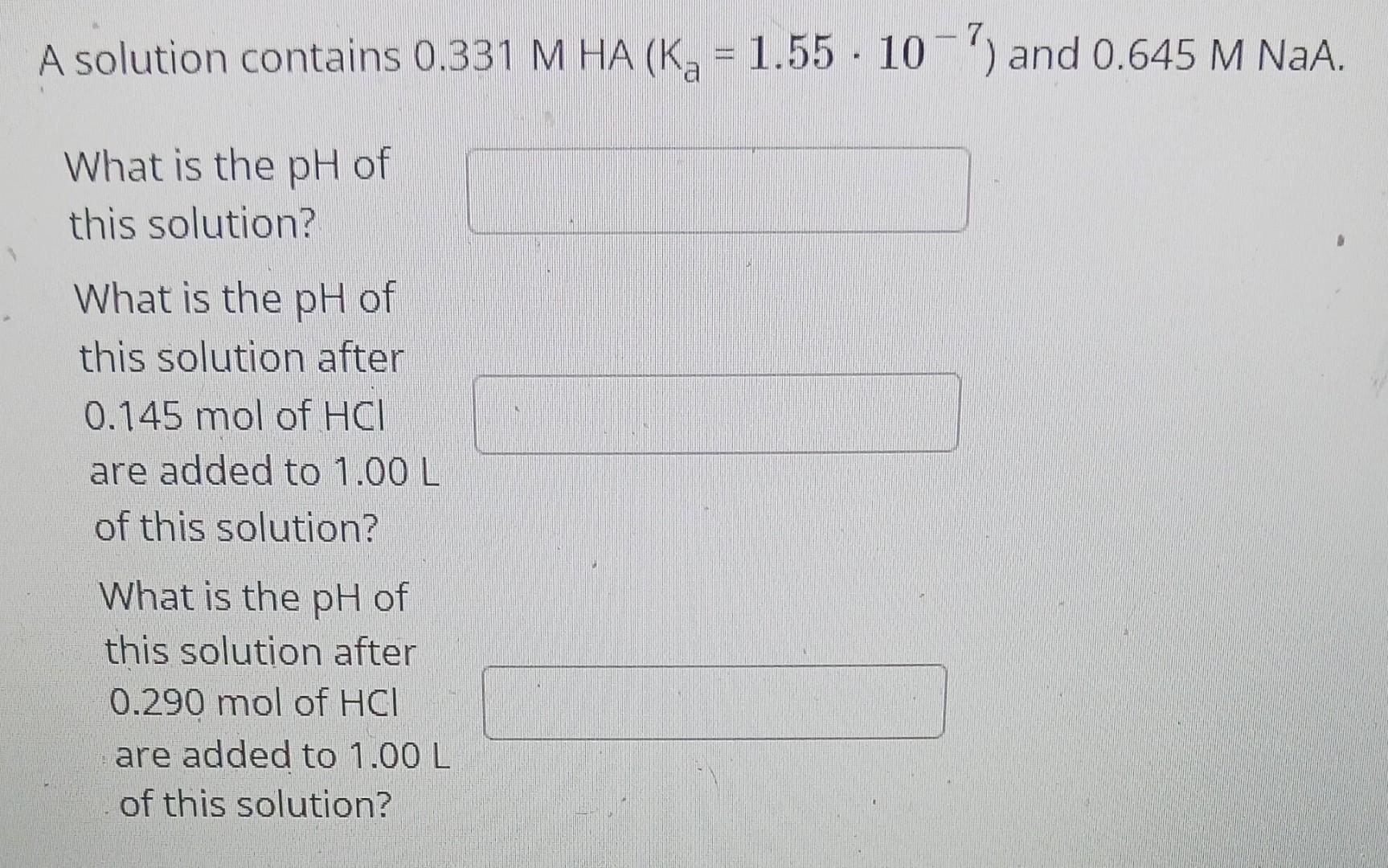 Solved You have a 238.5 mL sample of 0.712MHA(Ka=3.01⋅10−3). | Chegg.com