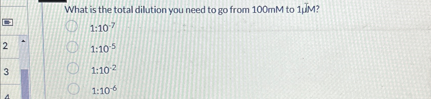 Solved What is the total dilution you need to go from 100mM | Chegg.com