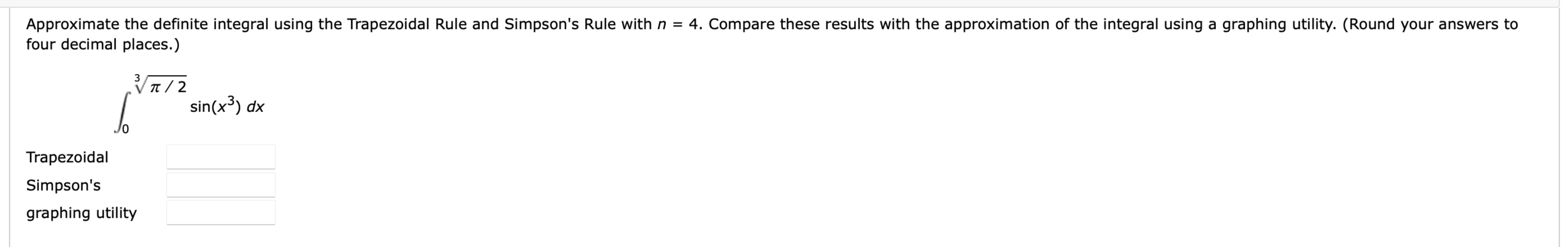 Solved Approximate the definite integral using the | Chegg.com
