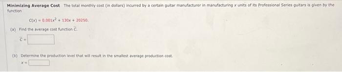 Solved Minimizing Average Cost The total monthly cost (in | Chegg.com