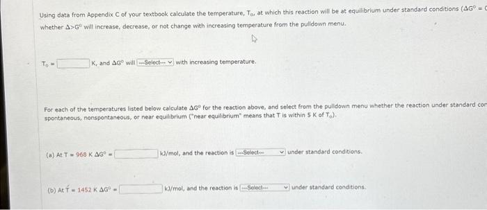 Solved Using data from Appendix C of your textbook calculate | Chegg.com