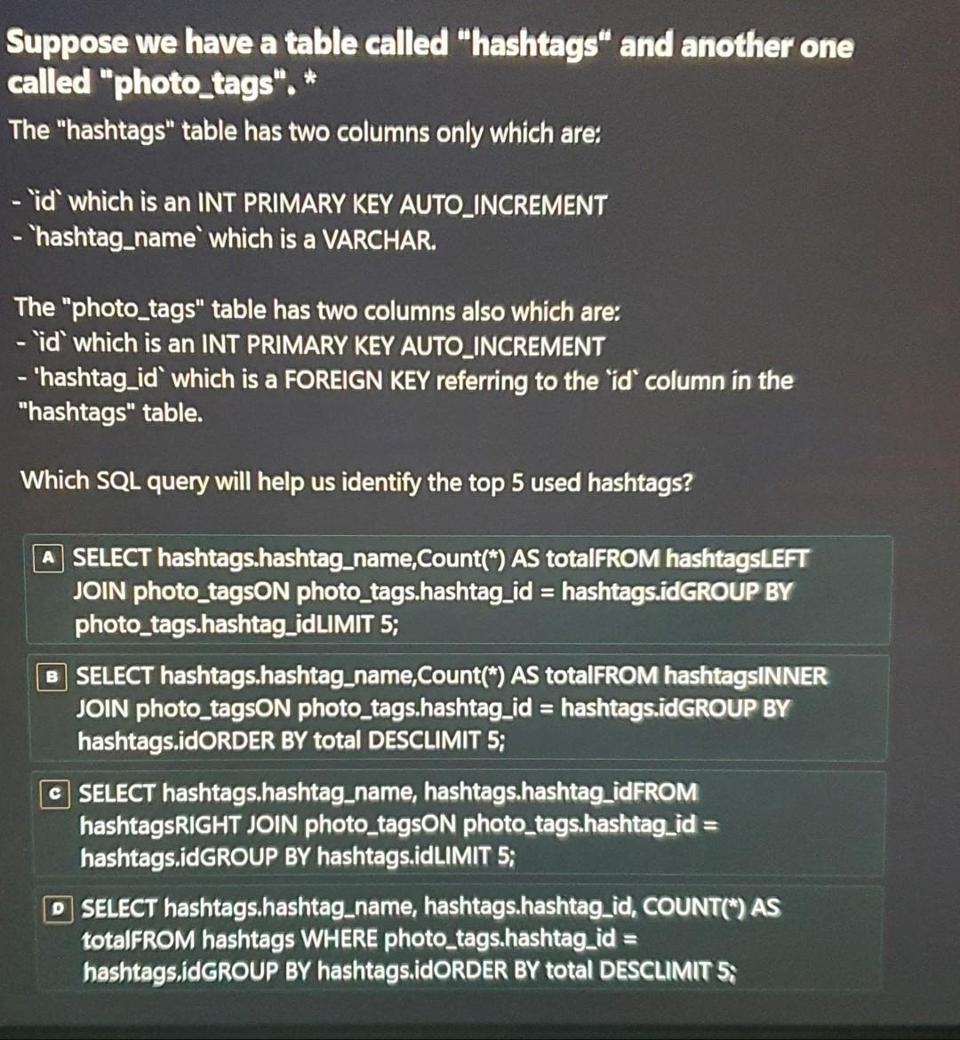 Solved Select the SQL query will identify the top 5 used | Chegg.com