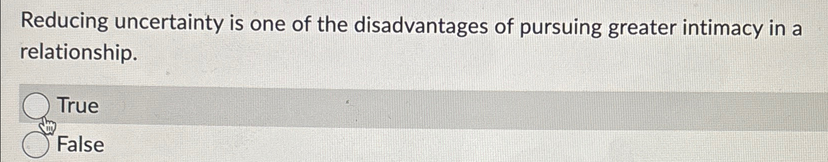 Solved Reducing uncertainty is one of the disadvantages of | Chegg.com