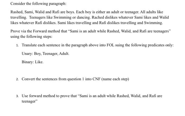 Solved Consider the following paragraph: Rashed, Sami, Walid | Chegg.com
