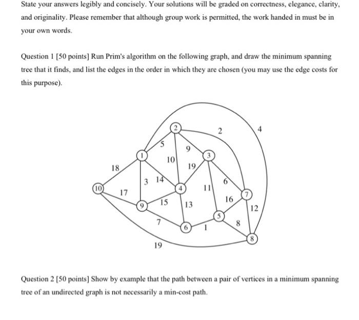 Solved State your answers legibly and concisely. Your | Chegg.com