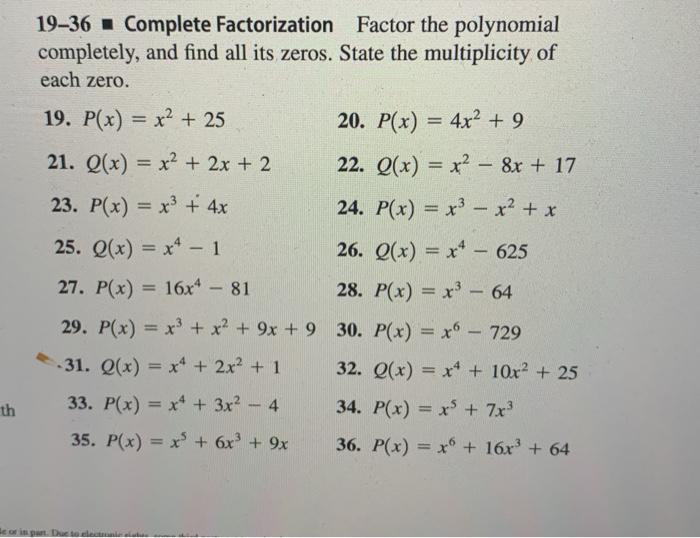Solved 19–36 Complete Factorization Factor the polynomial | Chegg.com