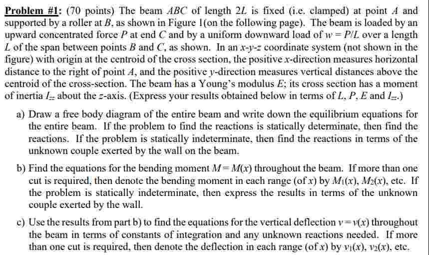 Solved Problem \#1: ( 70 ﻿points) ﻿The beam \( ﻿A B C \) ﻿of | Chegg.com