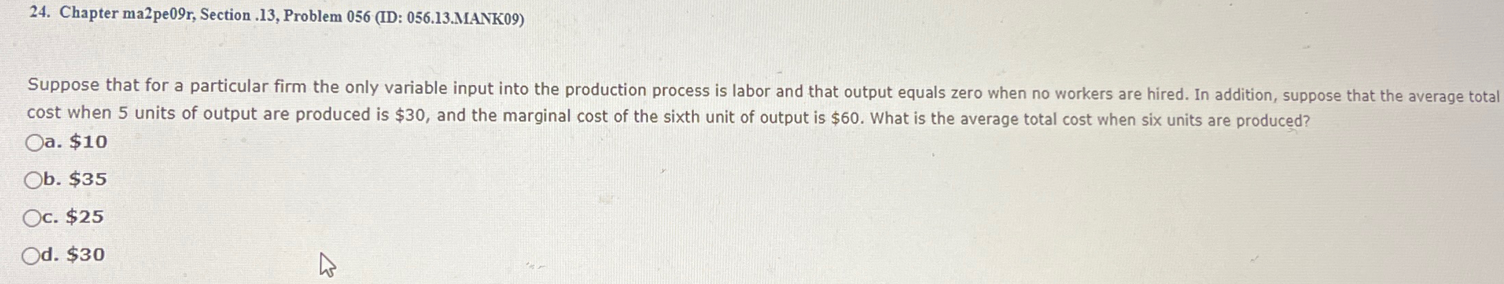 Solved Chapter ma2pe09r, ﻿Section .13, ﻿Problem 056 (ID: | Chegg.com