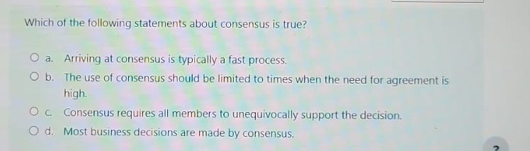 Solved Which of the following statements about consensus is | Chegg.com
