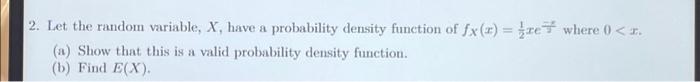 2. Let the random variable, X, have a probability | Chegg.com