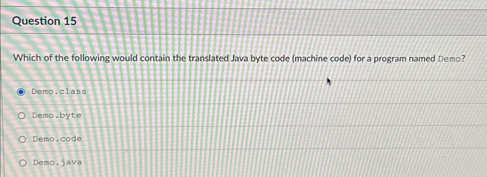 Solved Question 15Which of the following would contain the | Chegg.com