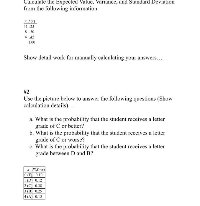Solved Calculate the Expected Value, Variance, and Standard | Chegg.com