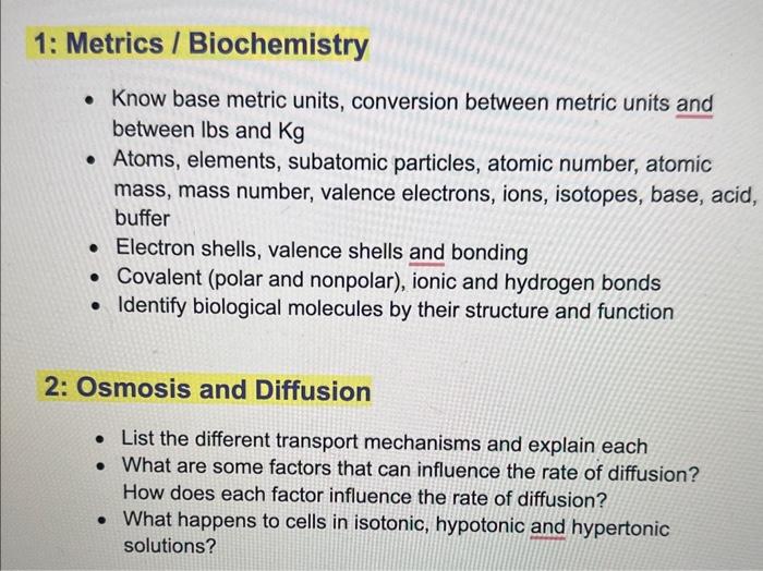 Solved 1: Metrics / Biochemistry - Know base metric units, | Chegg.com