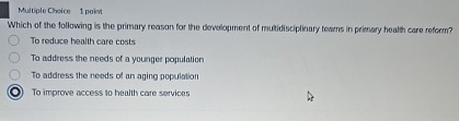 Solved Multiple Croice 1 ﻿pointWhich of the following is the | Chegg.com