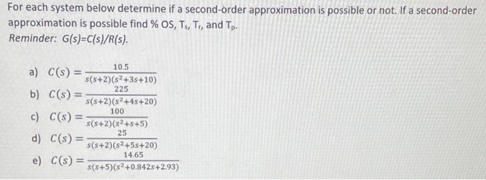 Solved For each system below determine if a second-order | Chegg.com