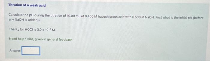 Solved Calculate the pH during the titration of 10.00 mL of | Chegg.com