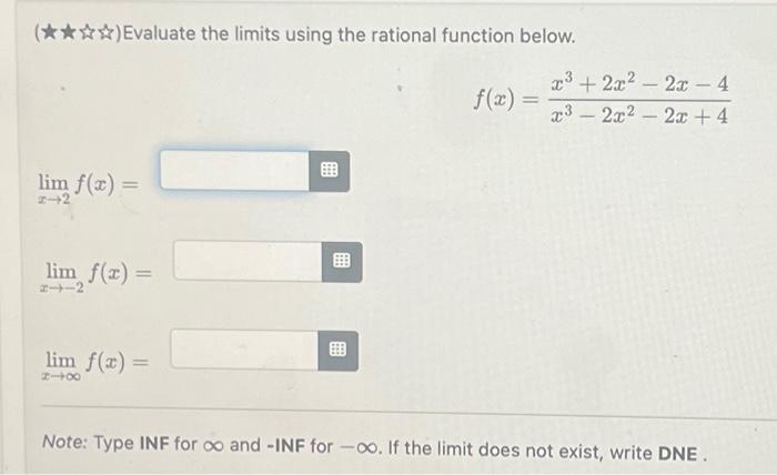 Solved Evaluate the limits using the rational function | Chegg.com