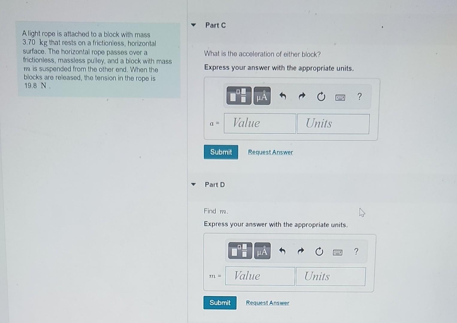 Solved A light rope is attached to a block with mass Part A | Chegg.com