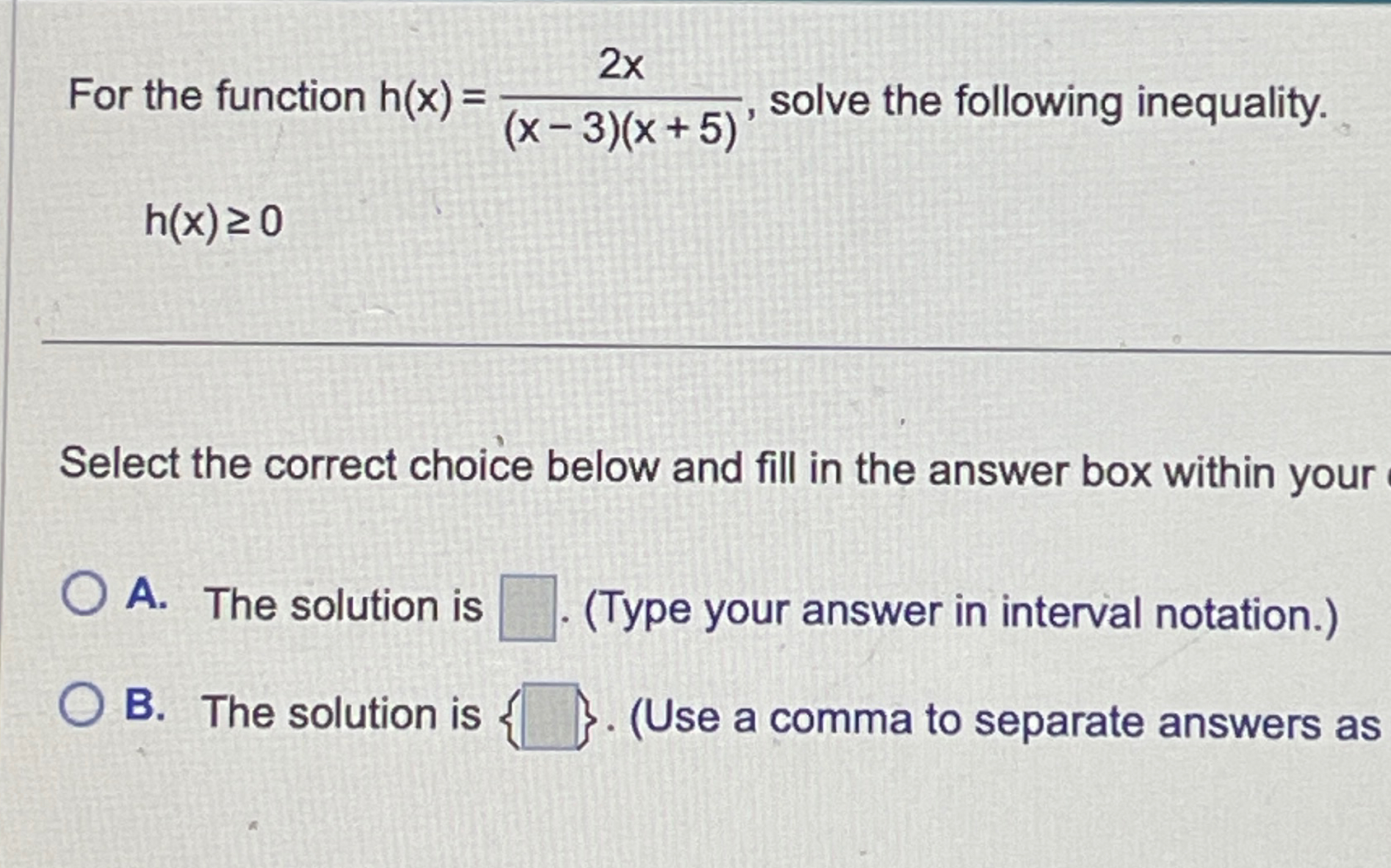 Solved For the function h(x)=2x(x-3)(x+5), ﻿solve the | Chegg.com