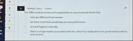 Solved 456Multiple Choice5 ﻿pointsThe 2006 ﻿study by Ariely | Chegg.com