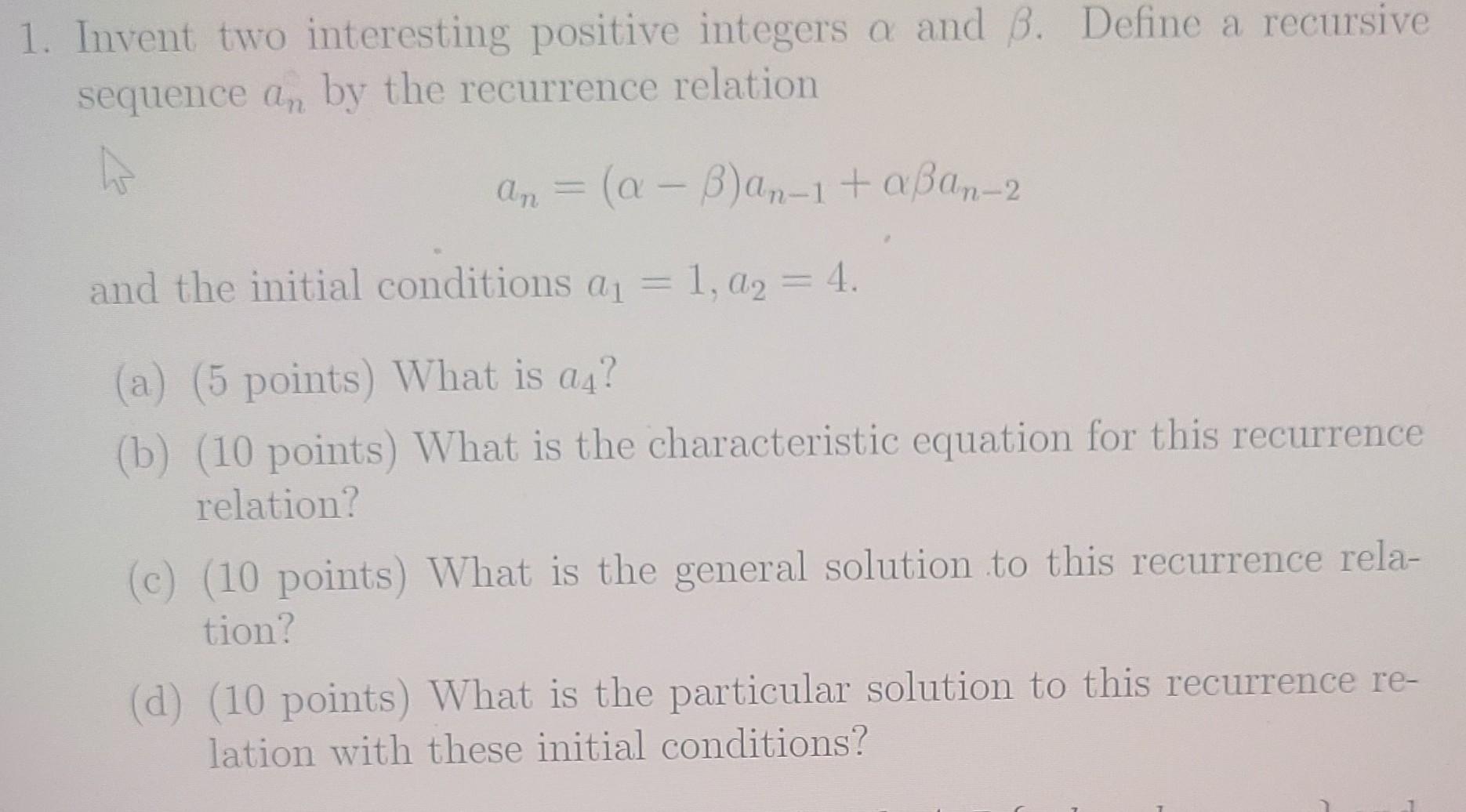 Solved 1. Invent two interesting positive integers a and B. | Chegg.com