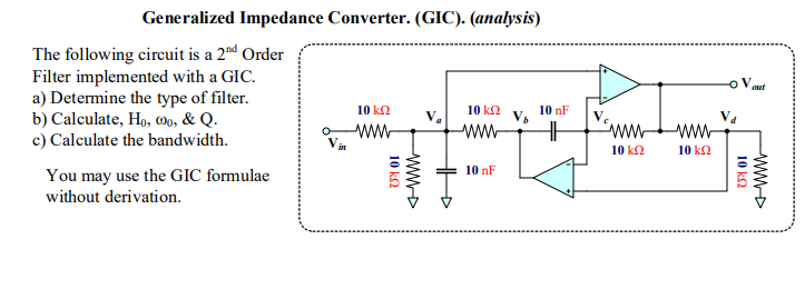 Generalized Impedance Converter. (GIC). (analysis)The | Chegg.com