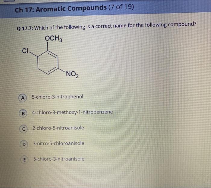 Solved Ch 17: Aromatic Compounds (7 of 19) Q 17.7: Which of | Chegg.com