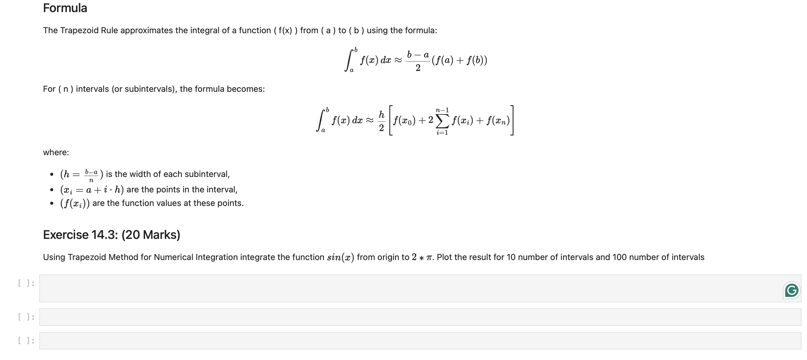 Solved f(x) ∫abf(x)dx~~b-a2(f(a)+f(b))For ( n ) ﻿intervals | Chegg.com